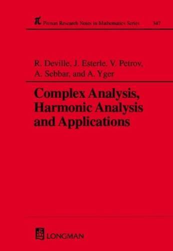 Complex Analysis, Harmonic Analysis and Applications (Chapman Hall - VERY GOOD 9780582286986 | eBay