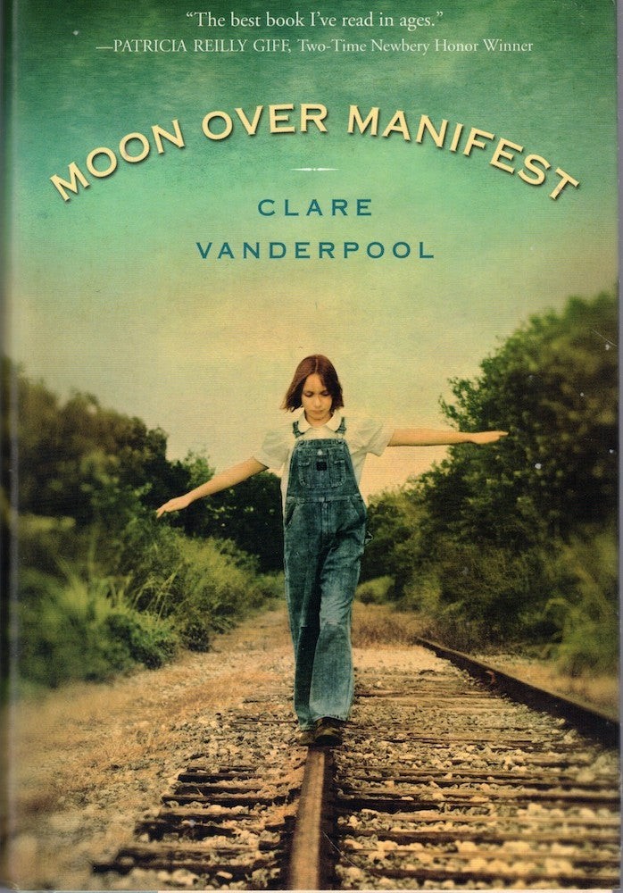 Clare Vanderpool / Moon over Manifest 1st Edition 2010 | eBay