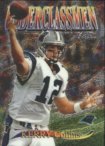 1997 Topps Chrome Underclassmen #U1 Kerry Collins Card | eBay