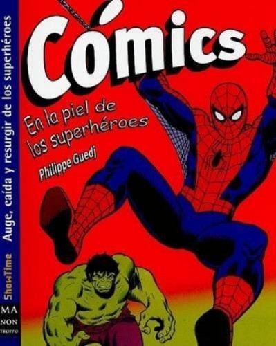 Philippe Guedj Cómics: En La Piel de Los Superhéroes (Poche ...