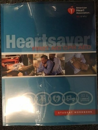 Heartsaver First Aid CPR AED by American Heart Association Staff (2016 ...