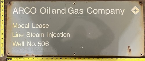 Vintage Porcelain Oil Field Sign - ARCO Oil and Gas Company, Mocal ...