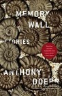 Memory Wall: Stories by Anthony Doerr: Used | eBay
