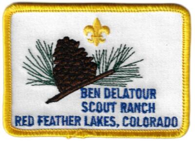 Ben Delatour Scout Ranch Red Feather Lakes Colorado BSA Patch YL Bdr ...