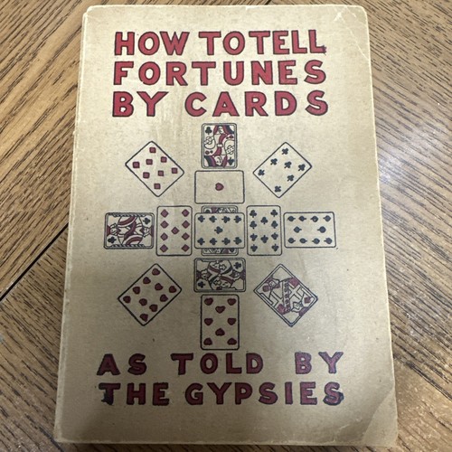 How to Tell Fortunes by Cards As Told by The Gypsies Paperback Softback ...