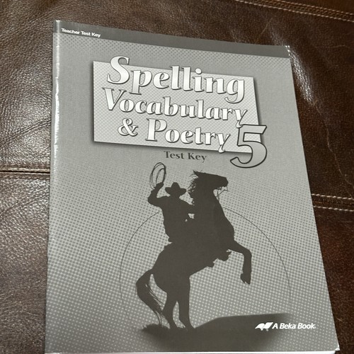 Abeka A Beka 5th grade Spelling Vocabulary Poetry 5 Test Key | eBay