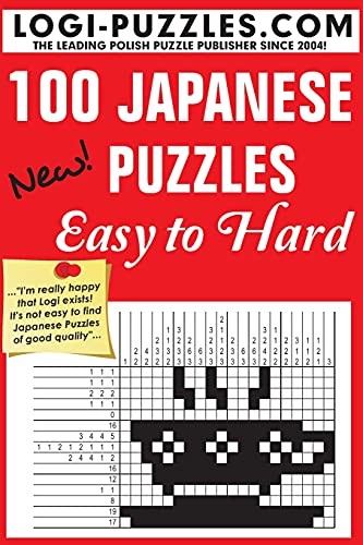 100 Japanese Puzzles - Easy to Hard: Volume 1 By LOGI Puzzles, U ...