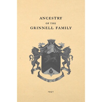 Ancestry of the Grinnell Family | eBay