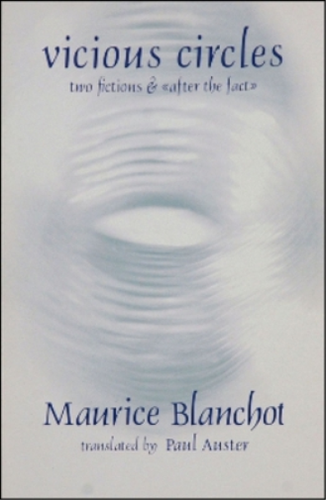 Maurice Blanchot Vicious Circles (Paperback) | eBay