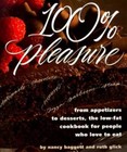 100 Pleasure: From Appetizers to Desserts, the - Paperback - VERY GOOD ...