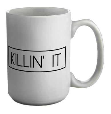 Killin It White 15oz Large Mug Cup | eBay