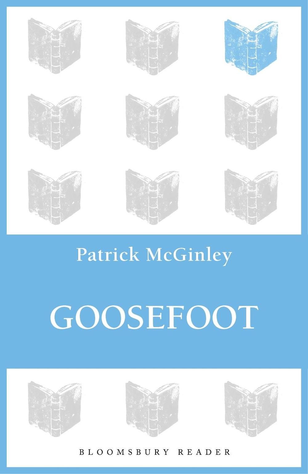 Goosefoot by Patrick McGinley (English) Paperback Book 9781448209583| eBay