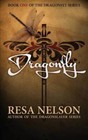 Dragonfly (Volume 1) - Paperback By Nelson, Resa - GOOD 9781507626207 | eBay