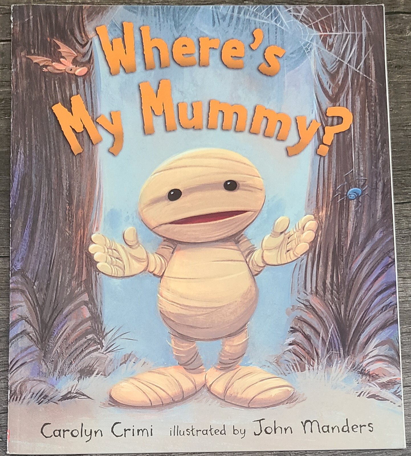 WHERE'S MY MUMMY? by Carolyn Crimi & John Manders (Paperback 2008) | eBay
