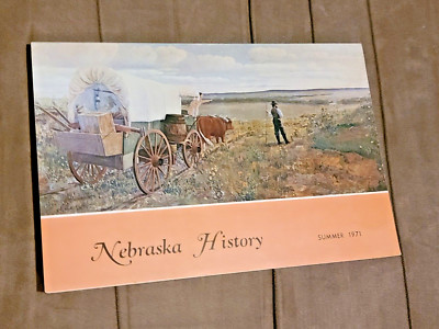 Nebraska History Magazine-Summer 1971 | eBay