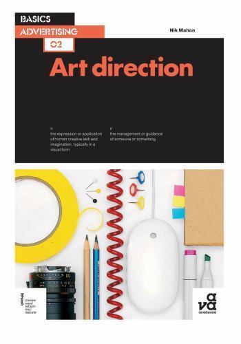 Basics Advertising Ser.: Basics Advertising 02: Art Direction by Nik ...