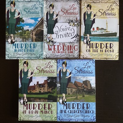 6 Ginger Gold Mysteries By Lee Strauss - Murder in Hyde Park + 5 More ...