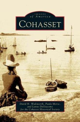 Cohasset by David Wadsworth: New 9781531620141| eBay