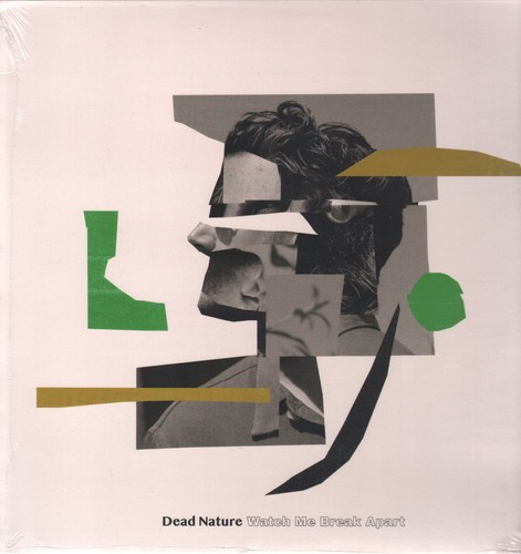 Dead Nature Watch Me Break Apart LP vinyl Europe Dead Nature 2021 Beige ...