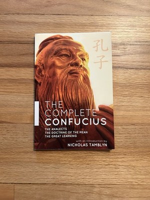 Complete Confucius: Analects, Doctrine of the Mean, Great Learning | eBay
