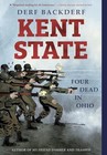Kent State: Four Dead in Ohio by Backderf 9781419765469| eBay