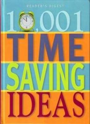 10,001 Time Saving Ideas By Reader's Digest | eBay UK