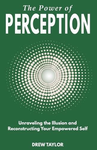 Drew Taylor The Power of Perception (Taschenbuch) (US IMPORT) | eBay.de