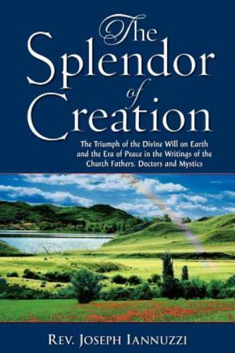 Splendor of Creation by Joseph Iannuzzi (2004, Trade Paperback) for ...