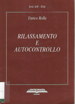 Enrico Rolla - RILASSAMENTO E AUTOCONTROLLO | eBay