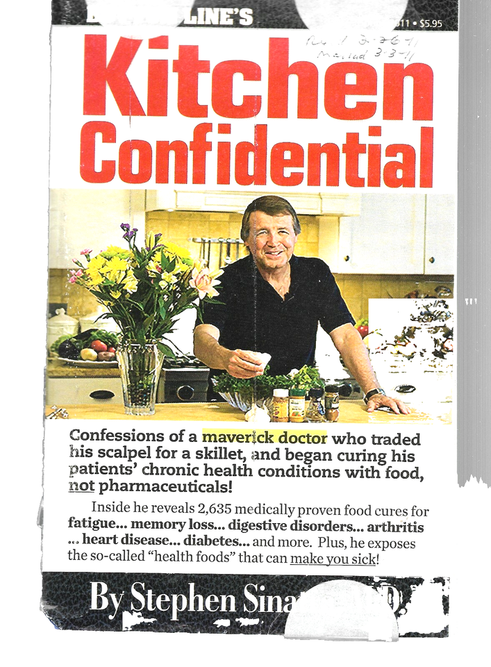 Bottom Lines The Healing Kitchen 2010 Stephen Sinatra Hard Back Book ...