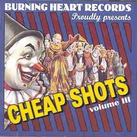 Cheap Shots, Vol. 3 by Various Artists (CD, Mar-1998, Burning Heart ...