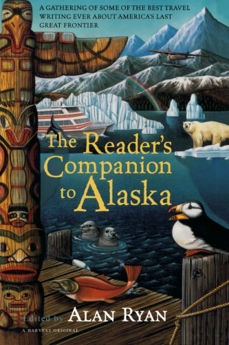 The Reader's Companion to Alaska By Alan Ryan 9780156003681| eBay