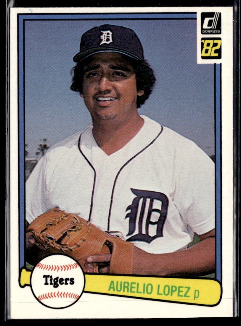1982 Donruss #359 Aurelio Lopez | eBay