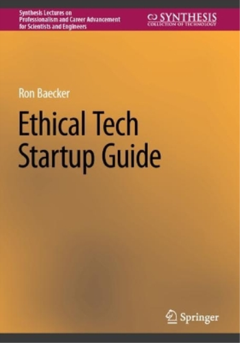 Ron Baecker Ethical Tech Startup Guide (Relié) | eBay