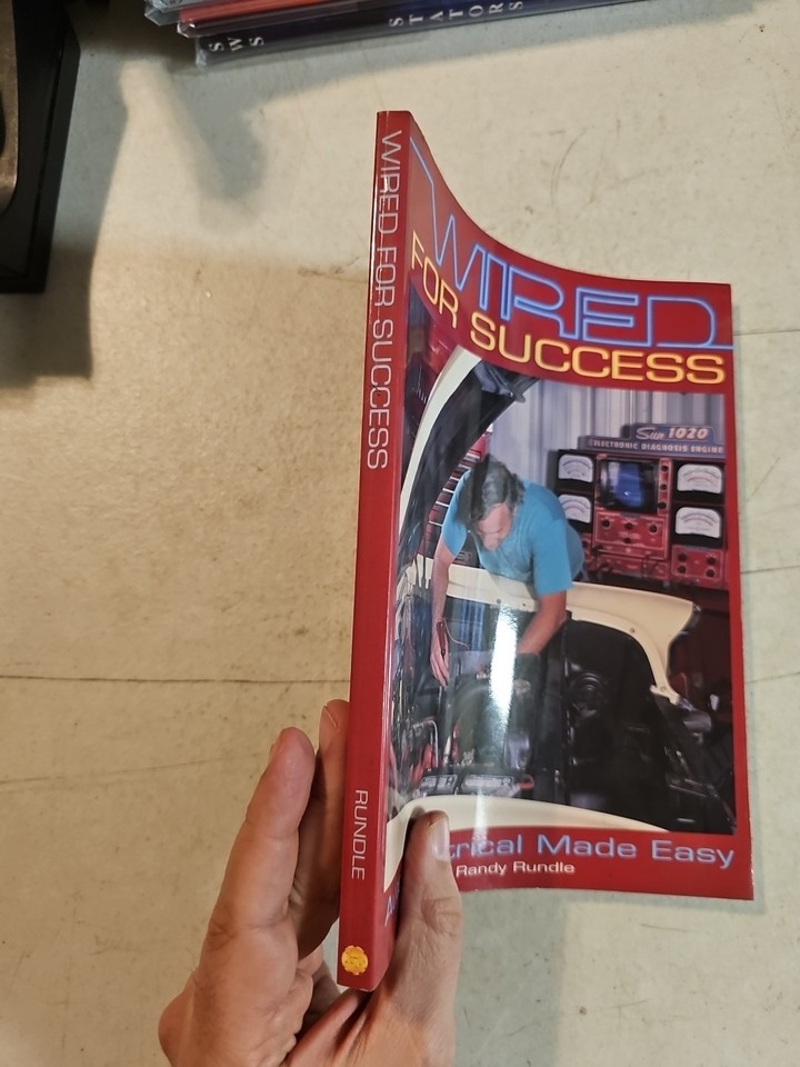 WIRED FOR SUCCESS AUTO ELECTRICAL MADE EASY PAPERBACK BOOK BY RANDY ...