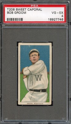 BB - 1909 - T206 - Sweet Caporal - Bob Groom - PSA 4 - VG-EX | eBay
