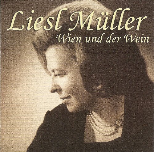 Liesl Müller Wien und der Wein-Mller, Liesl (CD) | eBay