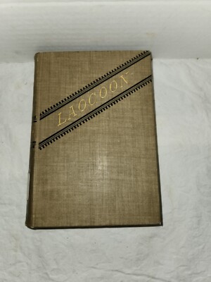 1893, Laocoon, Essay Upon The Limits of Painting,Poetry Gotthold ...