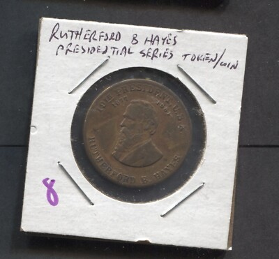 Rutherford B Hayes Presidential Series Token | eBay