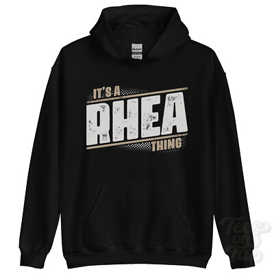 ITS A RHEA THING HOODIE name surname funny family hoody gift idea | eBay UK