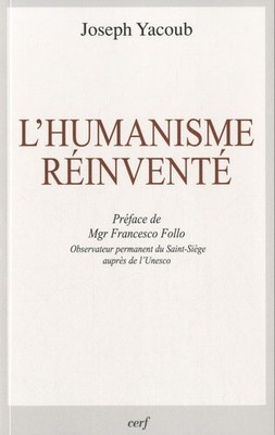 L'humanisme reinvente, Joseph Yacoub | eBay