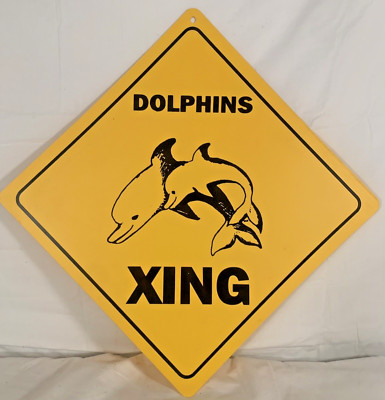 Indoor/Outdoor Warning/Crossing "XING" Plastic 12" Yellow sign DOLPHINS ...