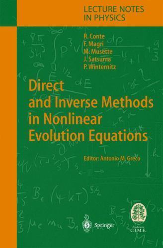 Lecture Notes in Physics Ser.: Direct and Inverse Methods in Nonlinear ...
