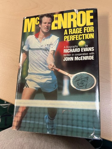 John McEnroe Autographed Book McEnroe A Rage For Perfection By Richard ...