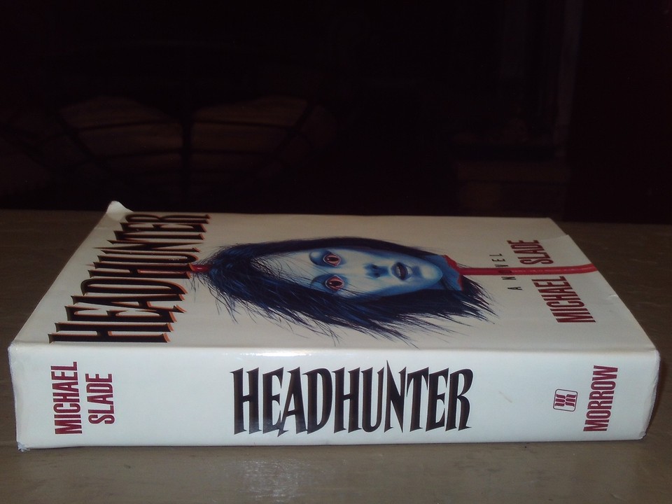 HEADHUNTER MICHAEL SLADE HARDCOVER W/DUST JACKET APPEARS TO BE UNREAD ...