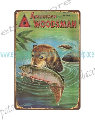 1952 American Woodsman cover art otter catch fish metal tin sign home ...