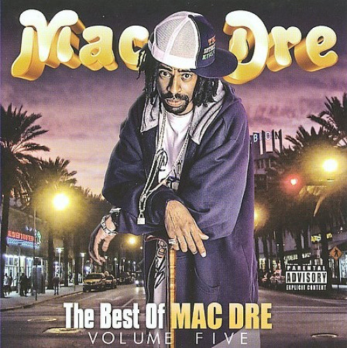 Best of Mac Dre 5 by Mac Dre NEUF 618763708028 | eBay