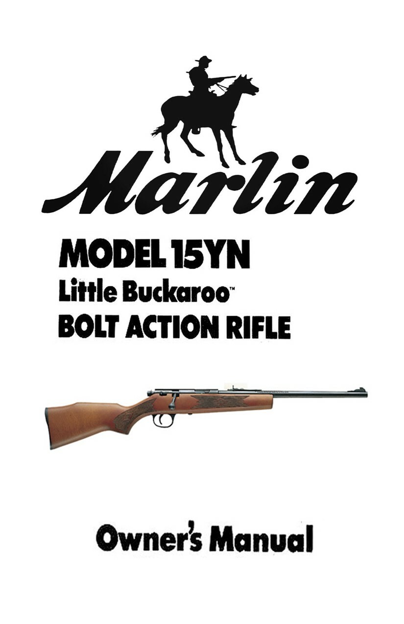 MARLIN Model 15YN Little Buckaroo Bolt Action Rifle OWNERS MANUAL | eBay