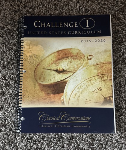 Classical Conversations Challenge 1 Curriculum Guide 2019-2020 ...