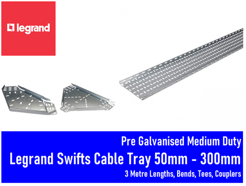 LEGRAND SWIFTS CABLE TRAY MEDIUM DUTY PRE GALVANISED 50MM - 300MM 3M ...